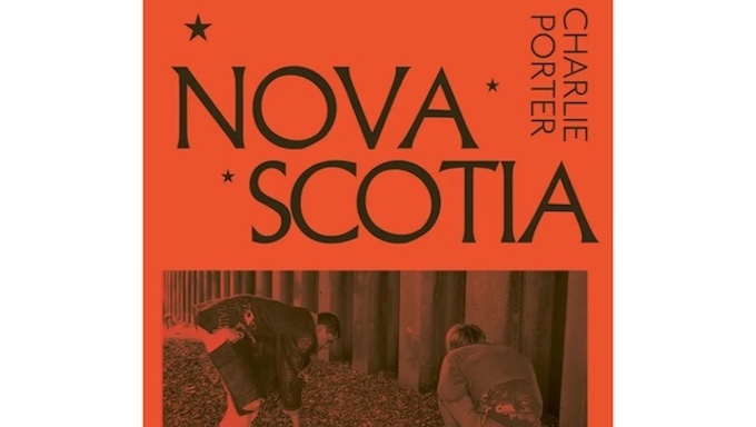 ‘Nova Scotia House’ by Charlie Porter is a tender ode to queer joy ...